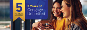Cengage Unlimited: 5 Years of Student Savings Thanks to You - The ...